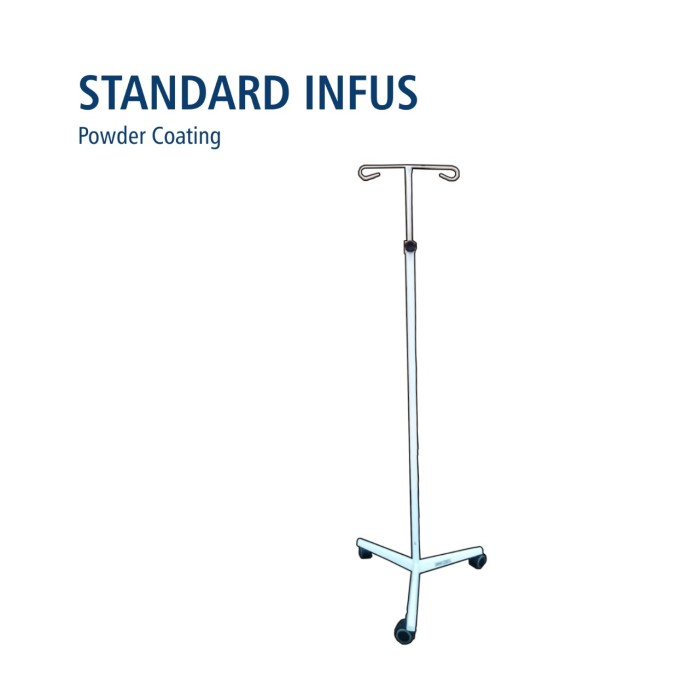 Standart Infus Besi Powder Coating Indomed | Syaf Unica Indonesia