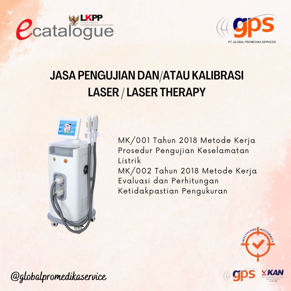 Jasa Pengujian dan/atau Kalibrasi Laser / Laser Therapy GPS-KAL-132 ...